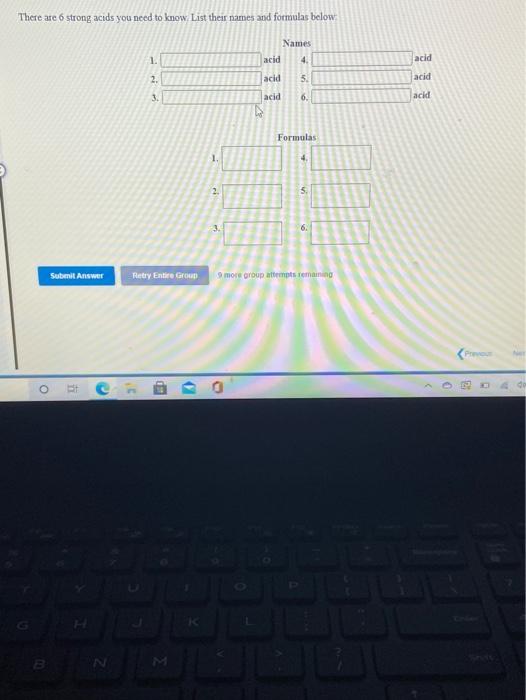 Solved There are 6 strong acids you need to know List their | Chegg.com