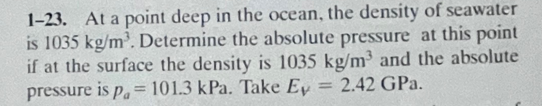 Solved 1-23. ﻿At a point deep in the ocean, the density of | Chegg.com