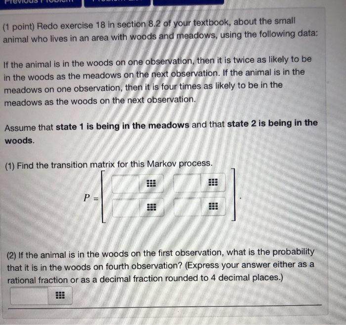 Solved (1 point) Redo exercise 18 in section 8.2 of your | Chegg.com