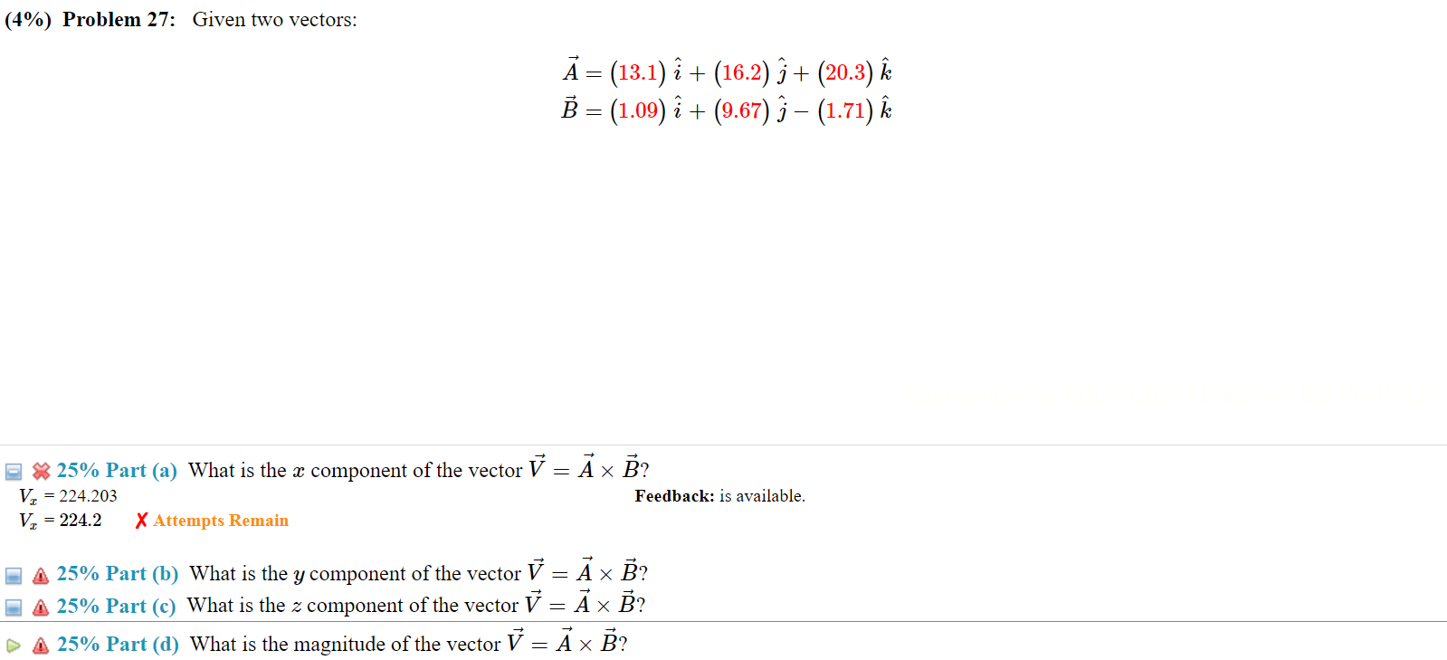 Solved 25% ﻿Part (a) ﻿What is the x ﻿component of the vector | Chegg.com