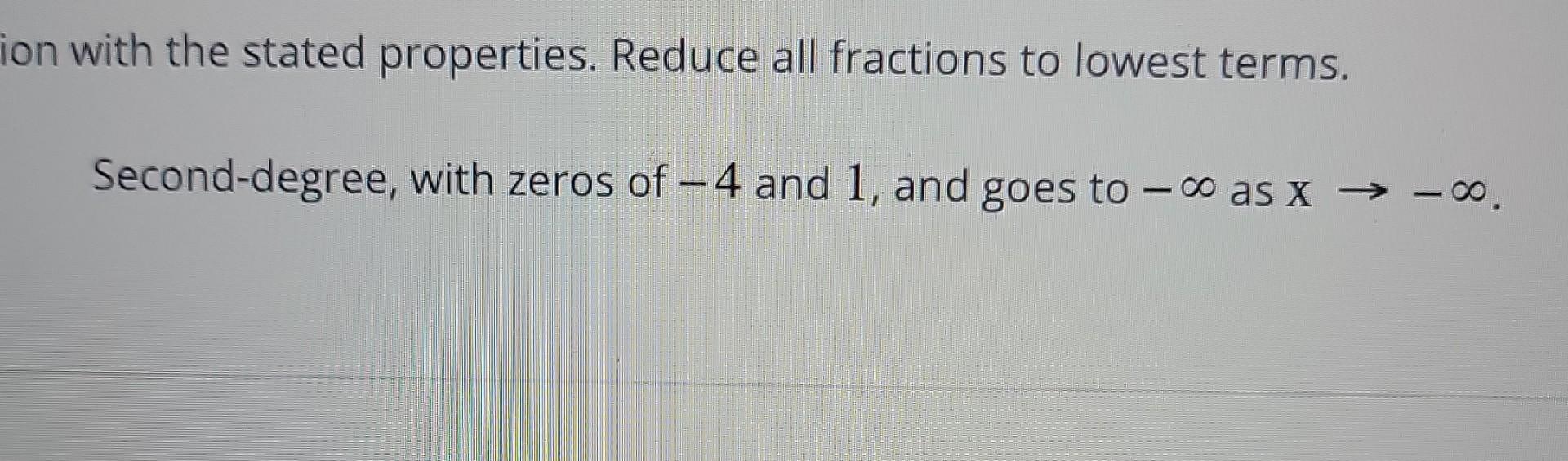 Construct A Polynomial Function With The Stated 