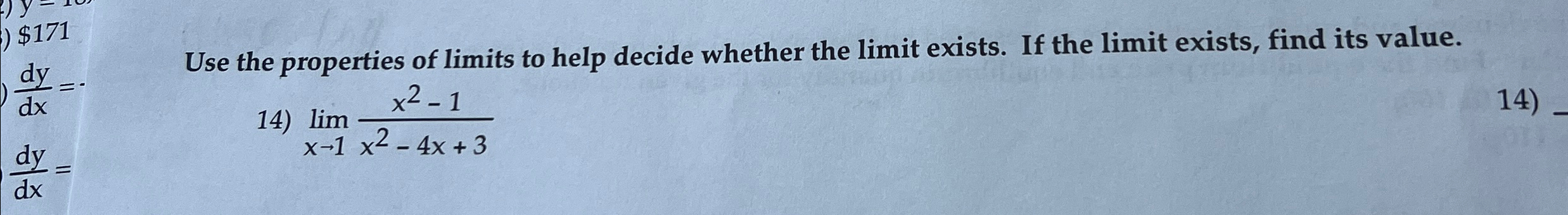 Solved Use the properties of limits to help decide whether | Chegg.com