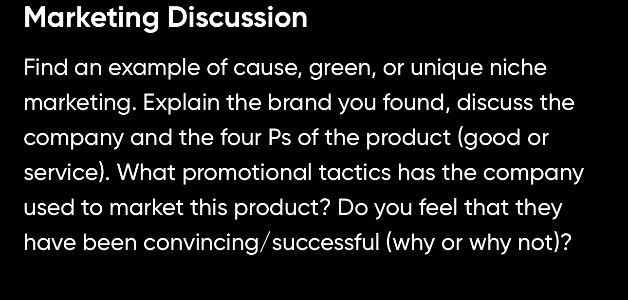Solved Marketing DiscussionFind an example of cause, green, | Chegg.com