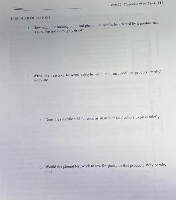 Solved Experiment 22: Synthesis of an EsterPost-Lab | Chegg.com