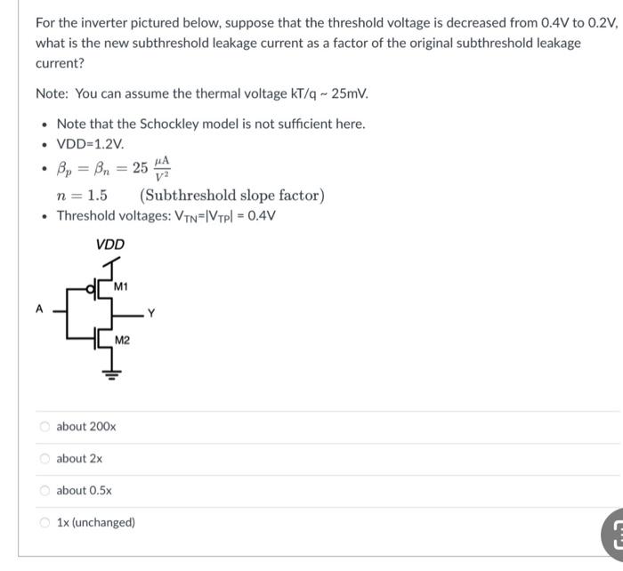 Solved For the inverter pictured below, suppose that the | Chegg.com