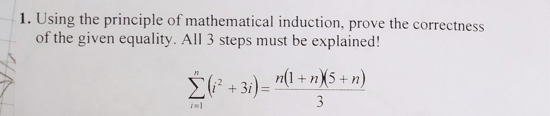 Solved Using the principle of mathematical induction, prove | Chegg.com