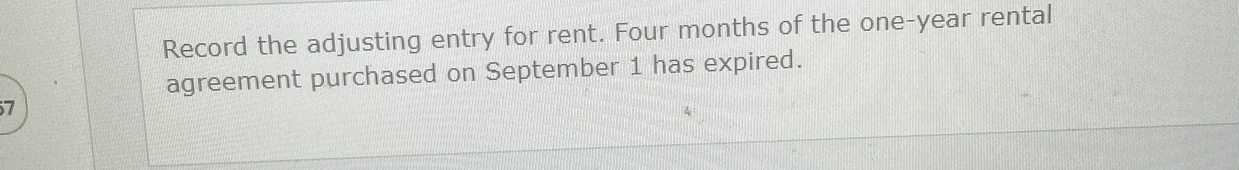 Solved Record the adjusting entry for rent. Four months of | Chegg.com