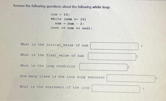 Solved Answer The Following Questions About The Following 