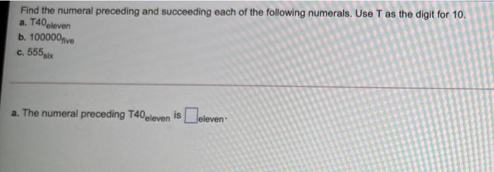 Solved Find the numeral preceding and succeeding each of the | Chegg.com