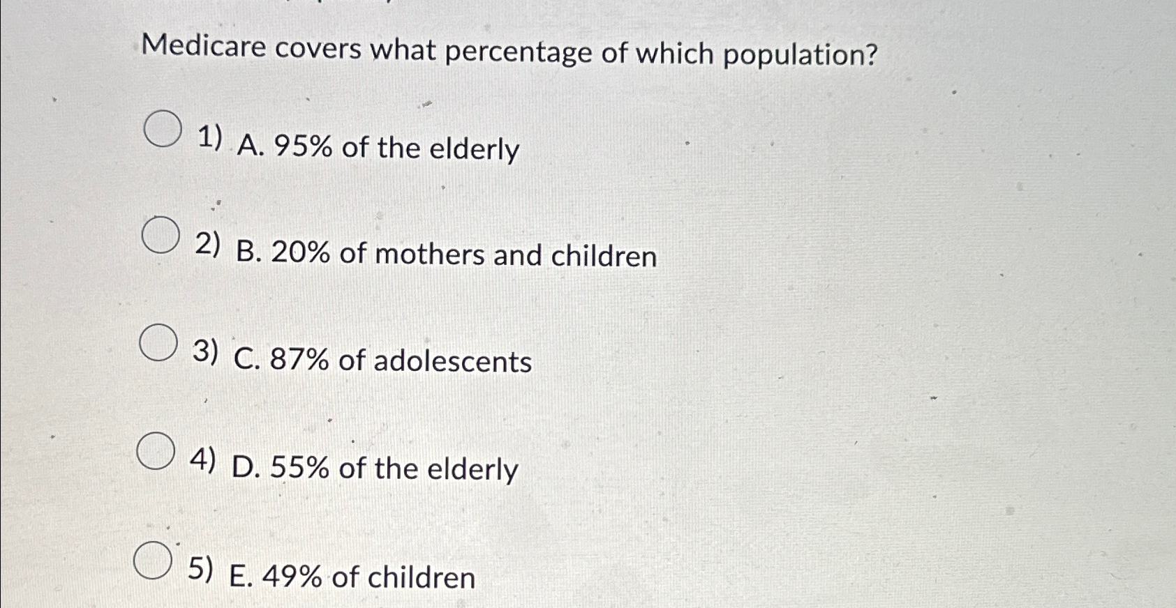 Solved Medicare covers what percentage of which | Chegg.com