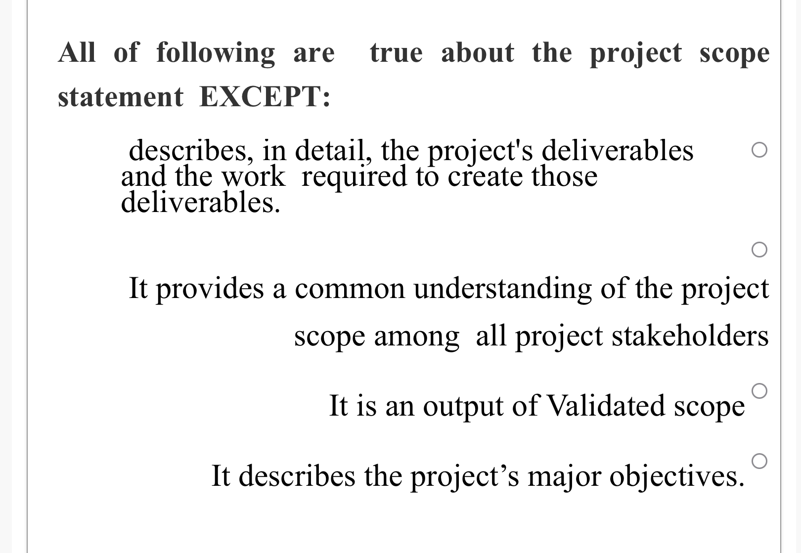 Solved All of following are true about the project scope | Chegg.com