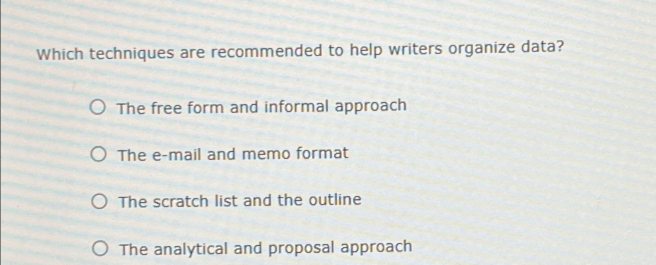 Solved Which techniques are recommended to help writers | Chegg.com