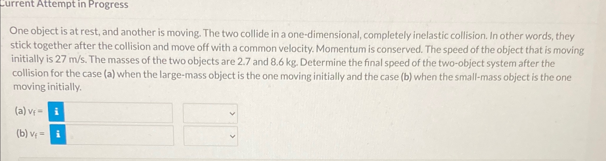 Solved One object is at rest, and another is moving. The two | Chegg.com