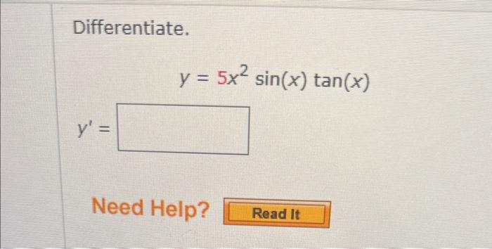 Solved Differentiate. y=5x2sin(x)tan(x) y′= | Chegg.com