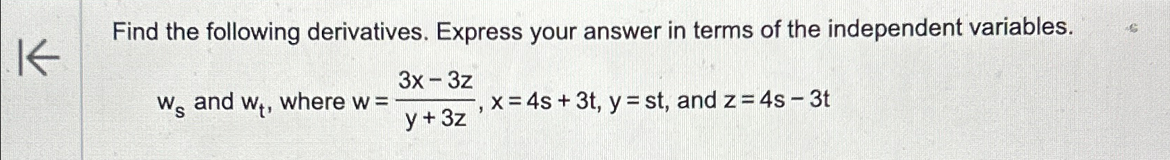 Solved Find the following derivatives. Express your answer | Chegg.com