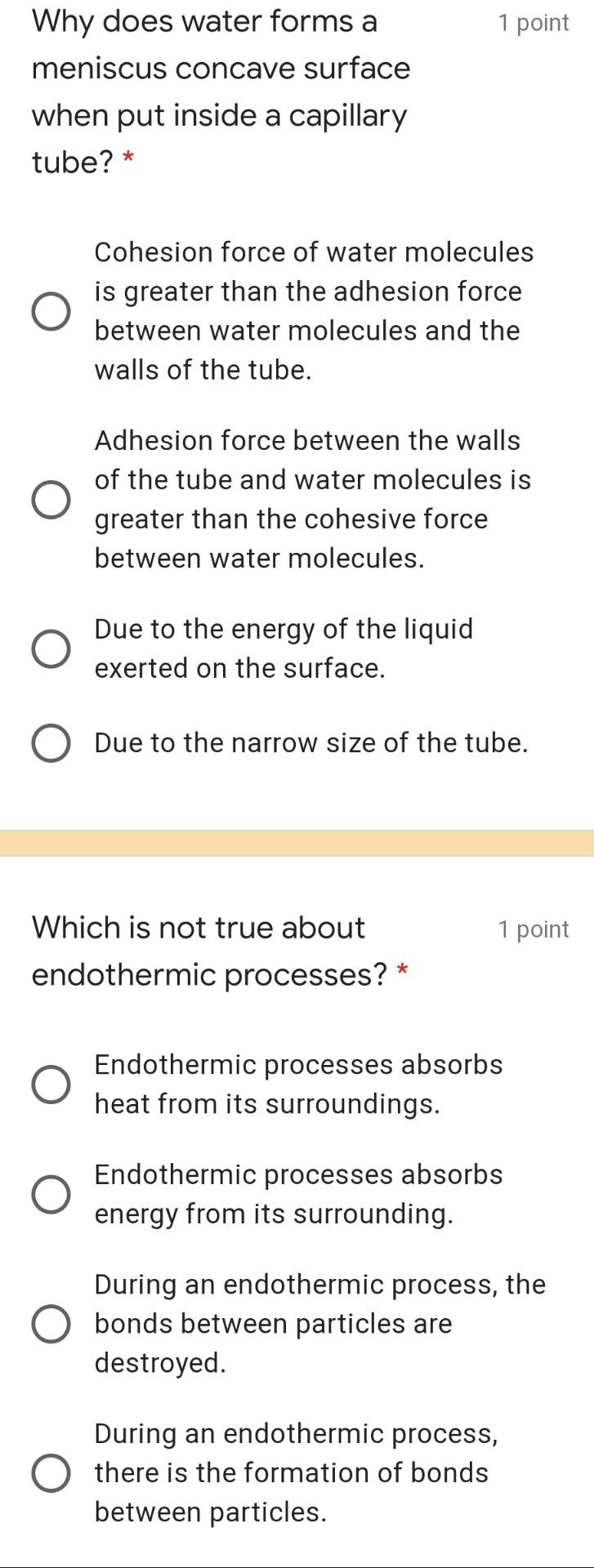 Solved 1 point Why does water forms a meniscus concave | Chegg.com