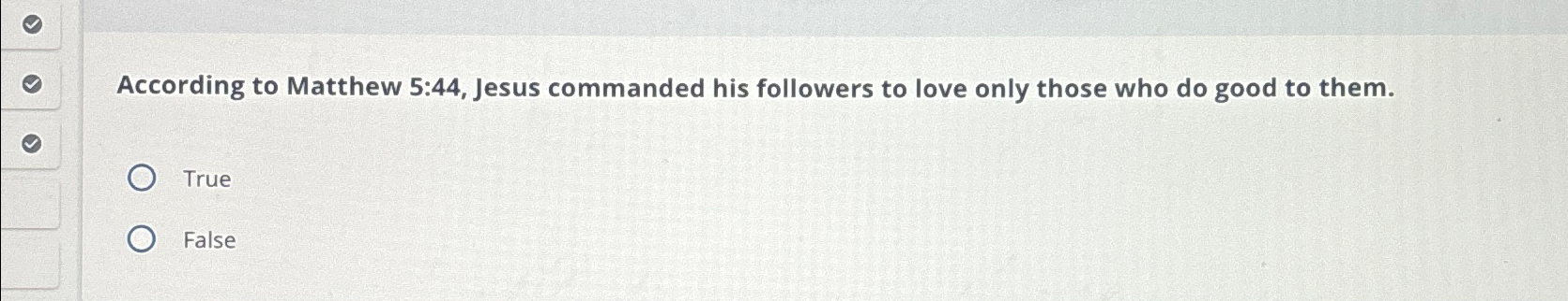 Solved According to Matthew 5:44, ﻿Jesus commanded his | Chegg.com