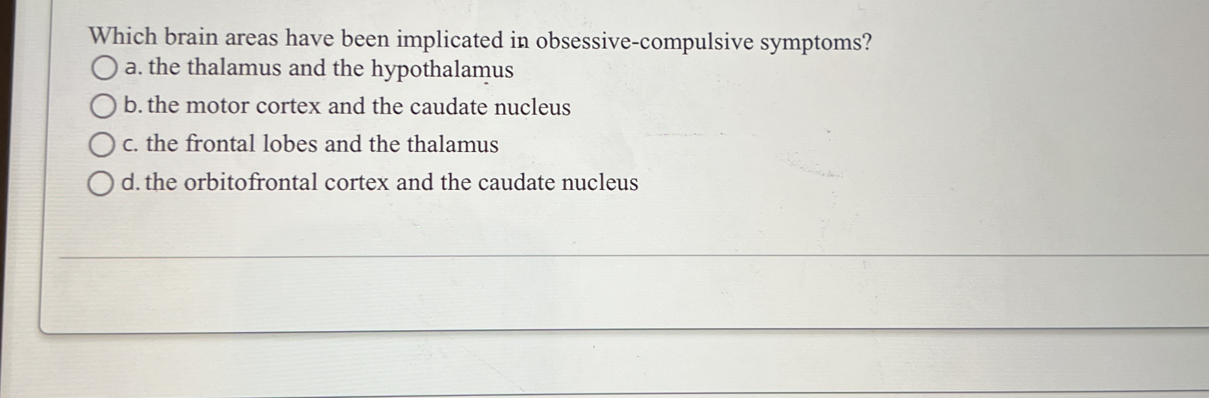 Solved Which brain areas have been implicated in | Chegg.com
