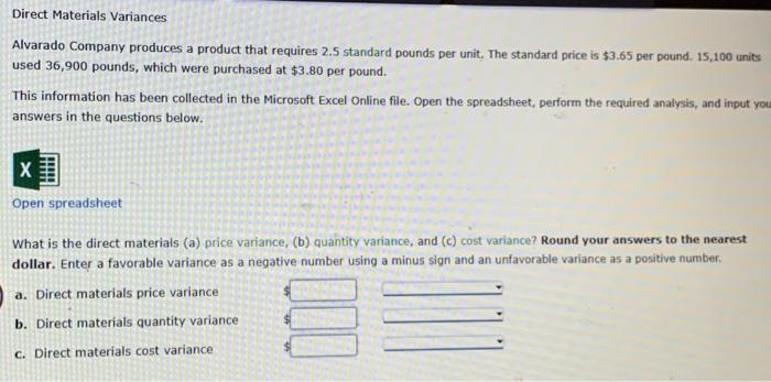 Solved Direct Materials Variances Alvarado Company produces | Chegg.com