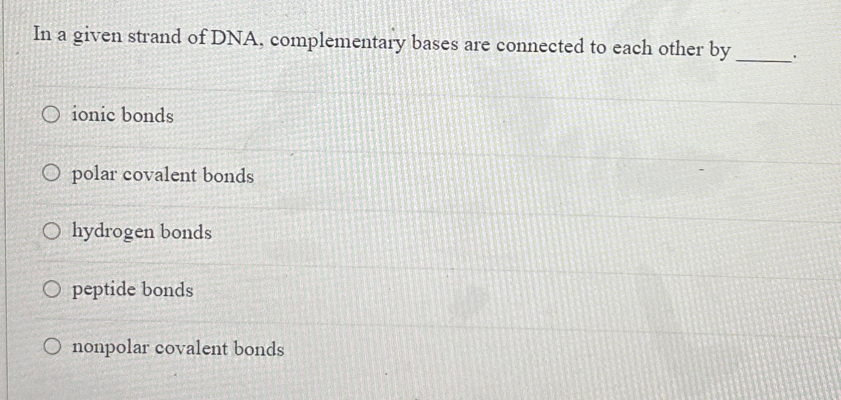 Solved In a given strand of DNA, complementary bases are | Chegg.com