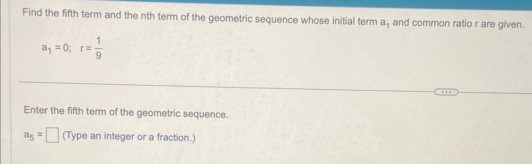 Solved Find the fifth term and the nth term of the geometric | Chegg.com