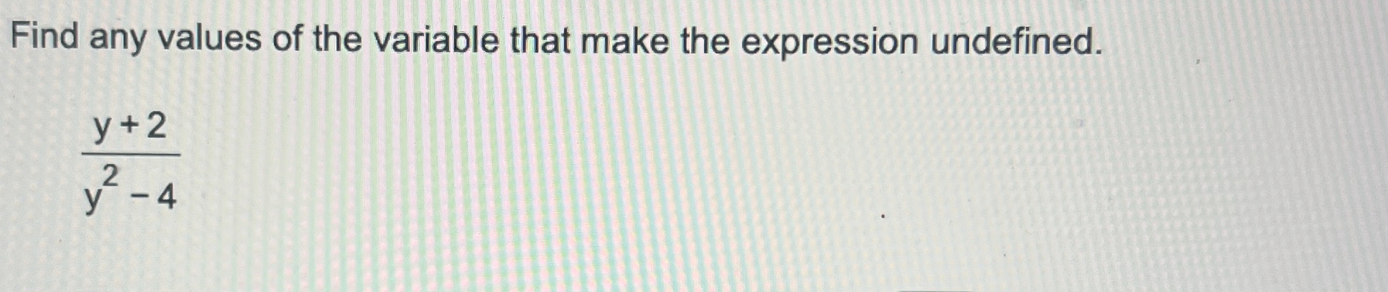 Solved Find any values of the variable that make the | Chegg.com