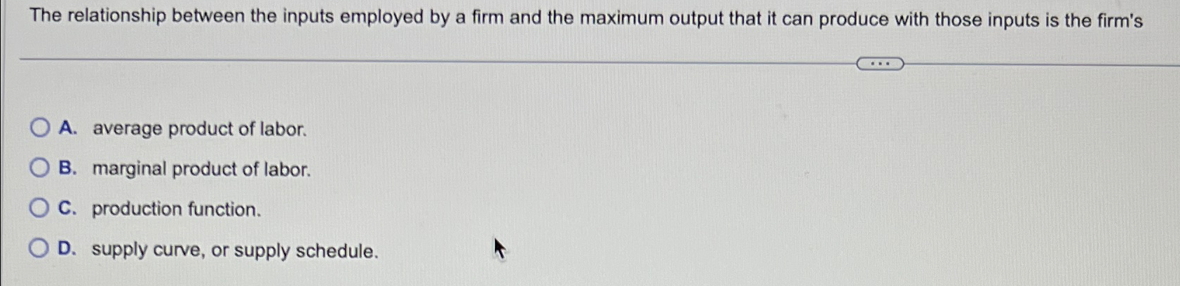 Solved The relationship between the inputs employed by a | Chegg.com