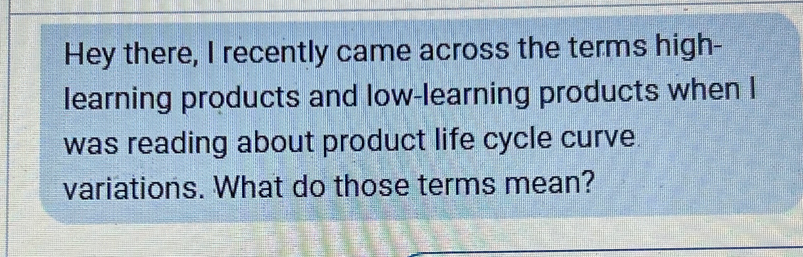 Solved Hey there, I recently came across the terms | Chegg.com