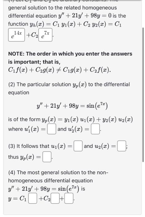 Solved In this problem you will solve the non-homogeneous | Chegg.com