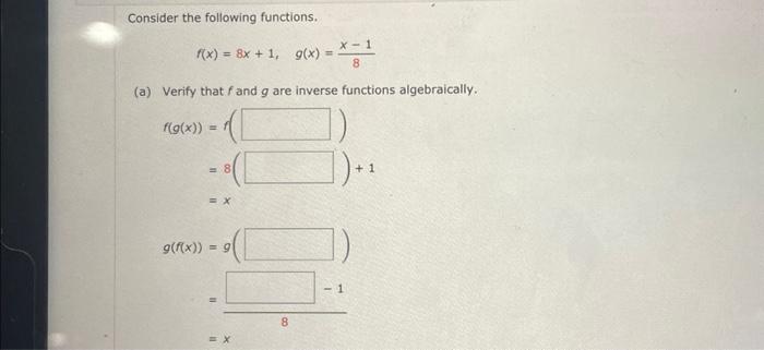 Solved Consider the following functions. f(x) = 8x + 1, | Chegg.com