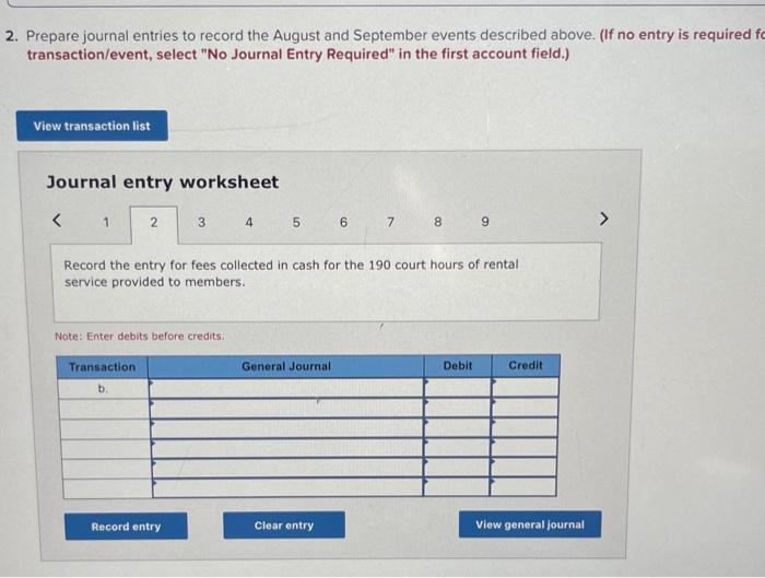 Solved 2. Prepare journal entries to record the August and | Chegg.com