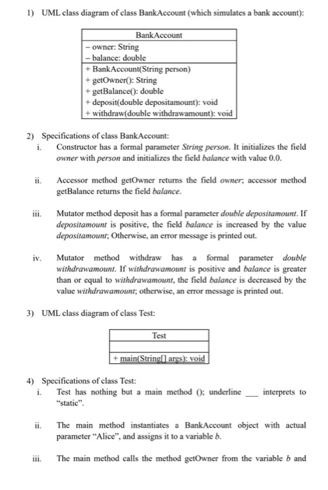 Solved 1) UML class diagram of class BankAccount (which | Chegg.com