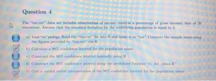 Solved Question 4 The "tex.csv" data set includes | Chegg.com