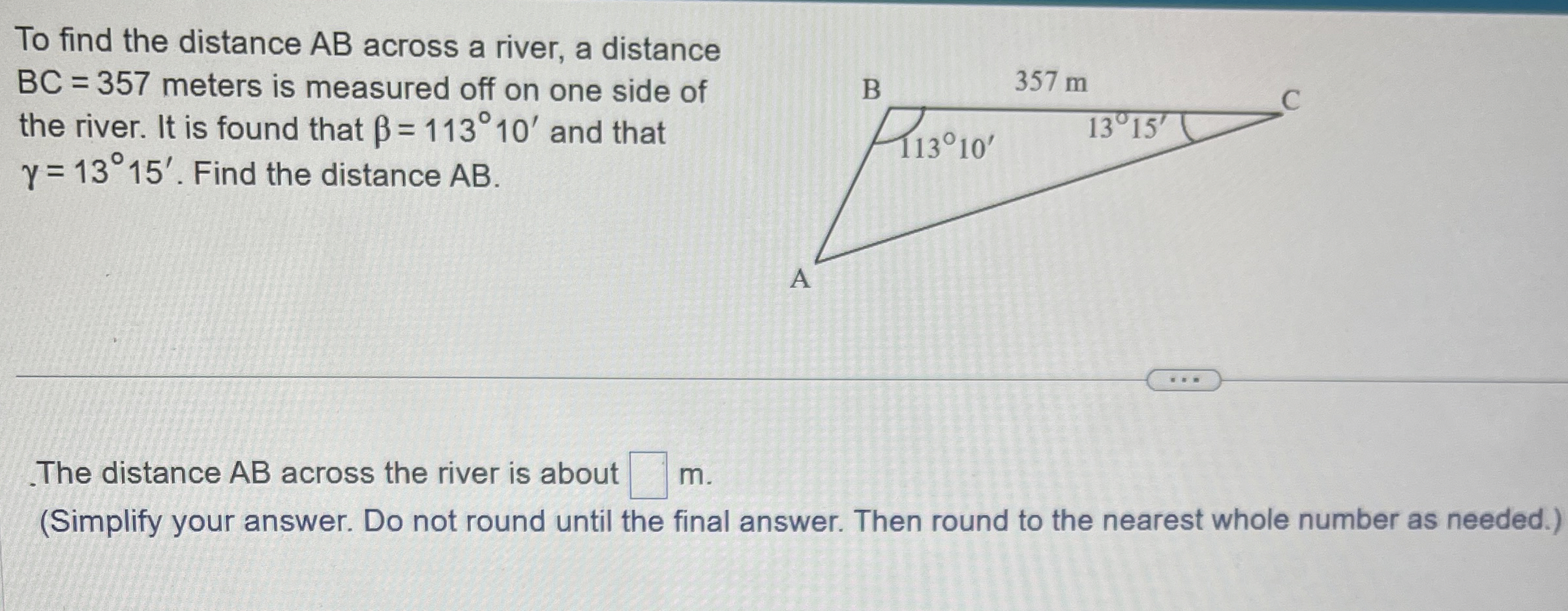 Solved To find the distance AB ﻿across a river, a distance | Chegg.com