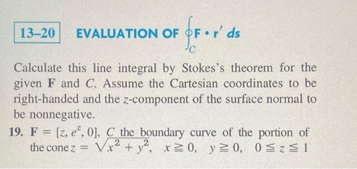 Solved Calculate this line integral by Stokes's theorem for | Chegg.com