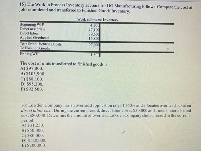 Solved 13) The Work in Process Inventory account of a | Chegg.com
