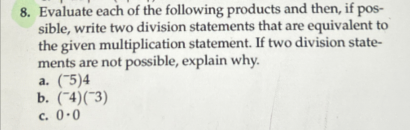 Solved Evaluate each of the following products and then, if | Chegg.com