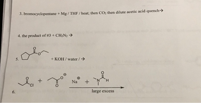 Solved 3. bromocyclopentane + Mg/ THF / heat; then CO2 then | Chegg.com