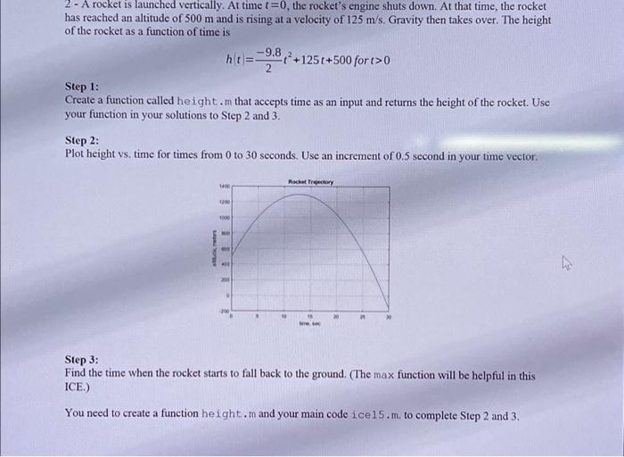Solved please write code in matlab. thank you2 - A rocket is | Chegg.com