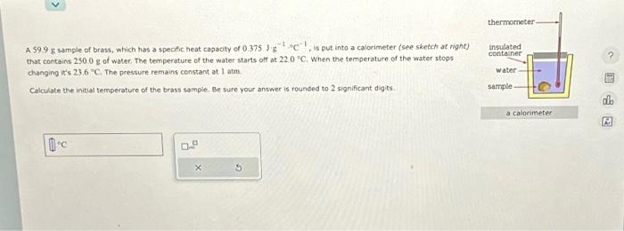 Solved A 59.9 g sample of brass, which has a specific heat | Chegg.com