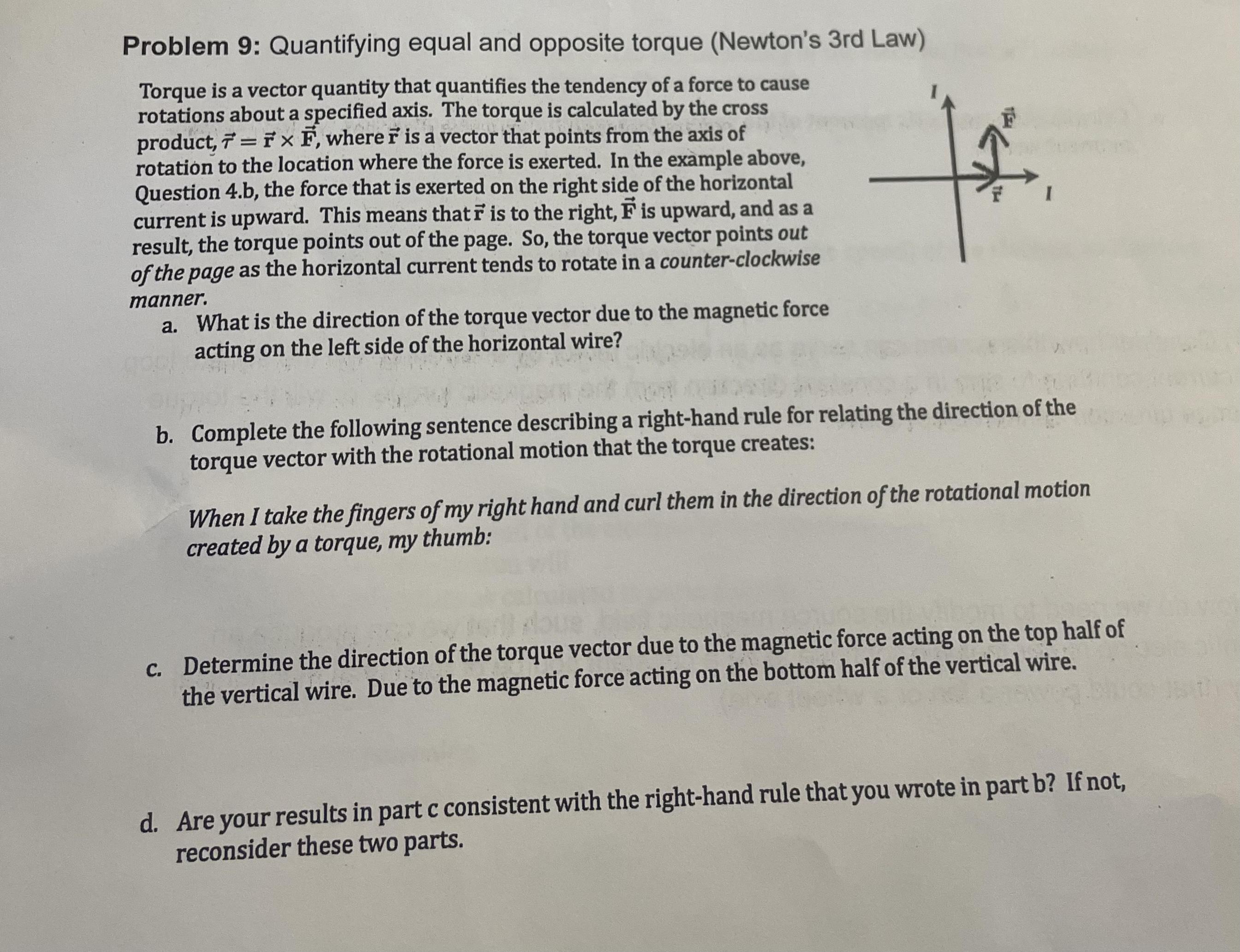 Solved by an EXPERT Problem 9: Quantifying equal and opposite torque | Chegg.com