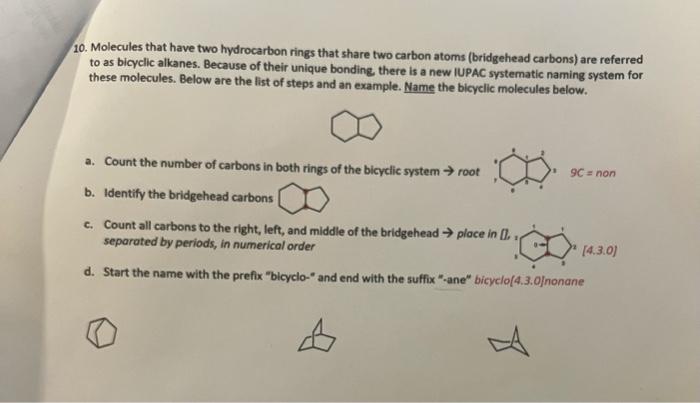Solved 10. Molecules that have two hydrocarbon rings that | Chegg.com