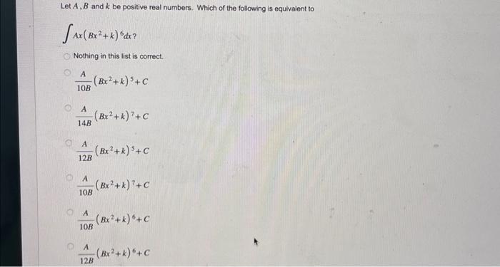 Solved Let A,B and k be positive real numbers. Which of the | Chegg.com
