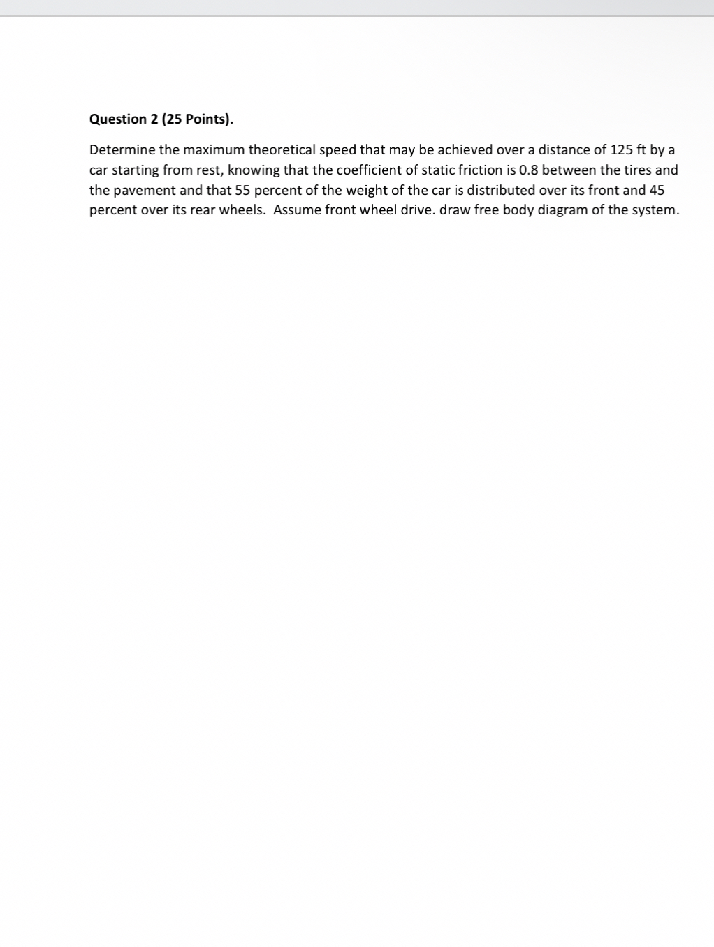 Solved Question 2 (25 ﻿Points).Determine the maximum | Chegg.com