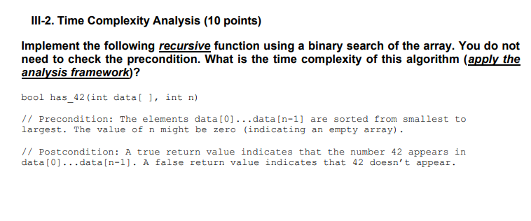 Solved III-2. ﻿Time Complexity Analysis (10 | Chegg.com
