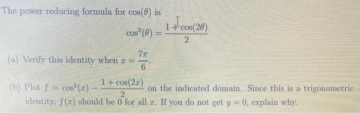 Solved The power reducing formula for cos(θ) is | Chegg.com