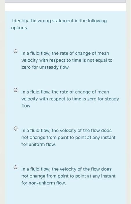 Solved Identify the wrong statement in the following | Chegg.com