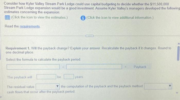 Consider how Kyler Valley Stream Park Lodge could use | Chegg.com