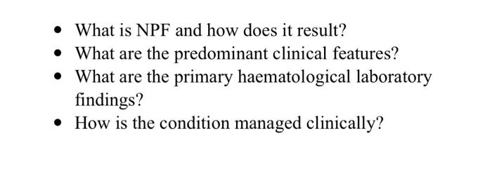 Solved • What is NPF and how does it result? • What are the | Chegg.com