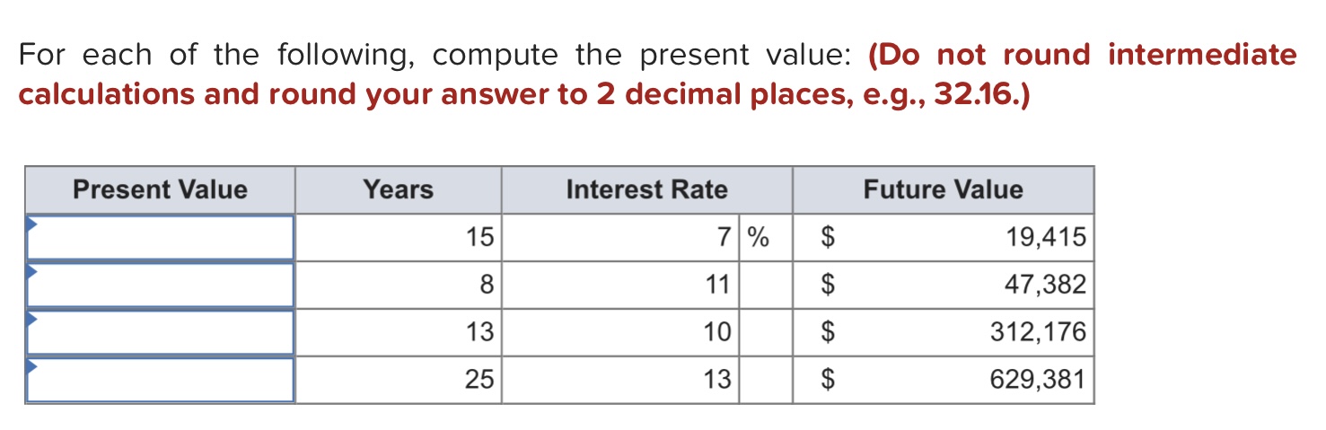Solved 3.For each of the following, compute the present | Chegg.com